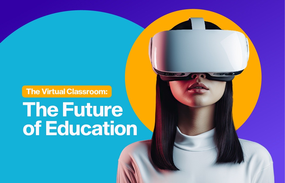 Virtual Classrooms - Key Benefits for the Future of Learning